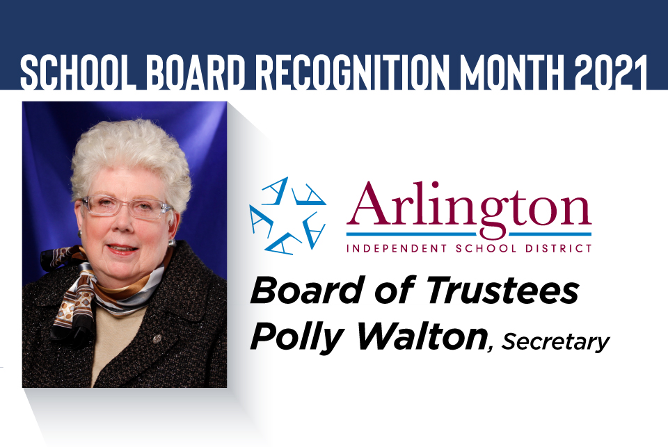 School Board Recognition Month 2021 » Arlington ISD