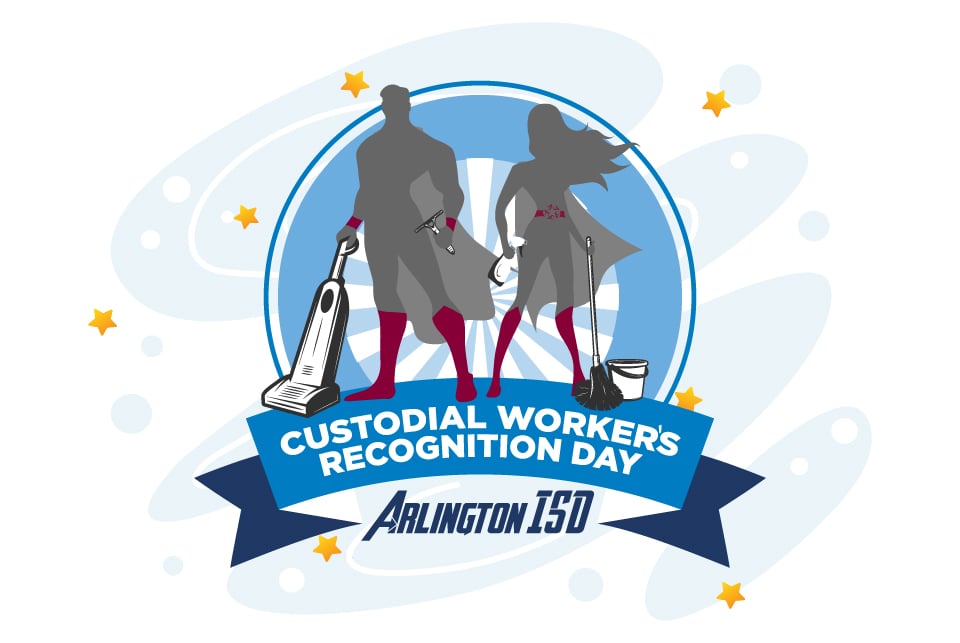 Thanks to our outstanding custodians! » Arlington ISD