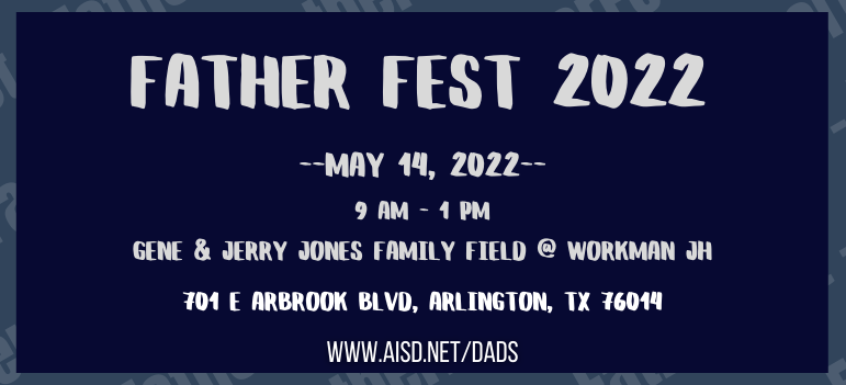 Father Fest is this Saturday » Arlington ISD