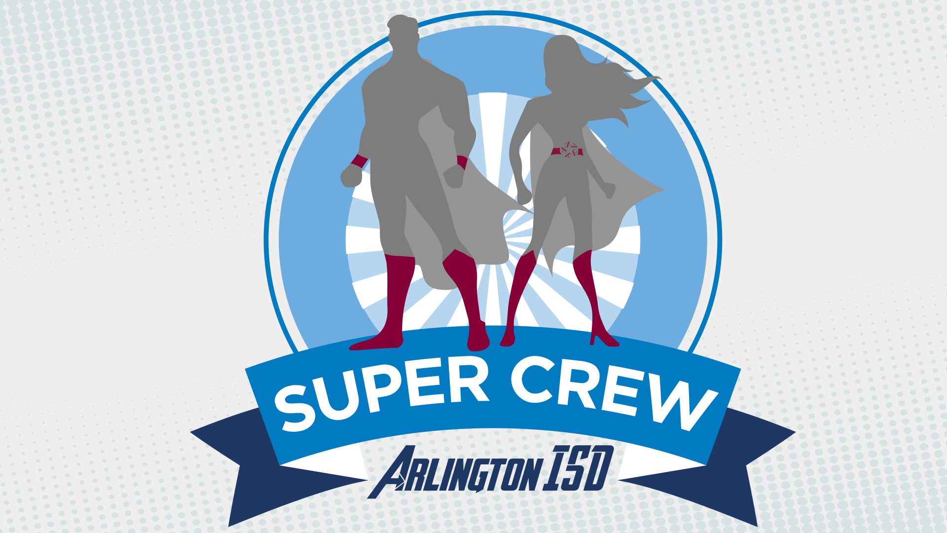 Super Crew at Arlington ISD Is Recognized » Arlington ISD
