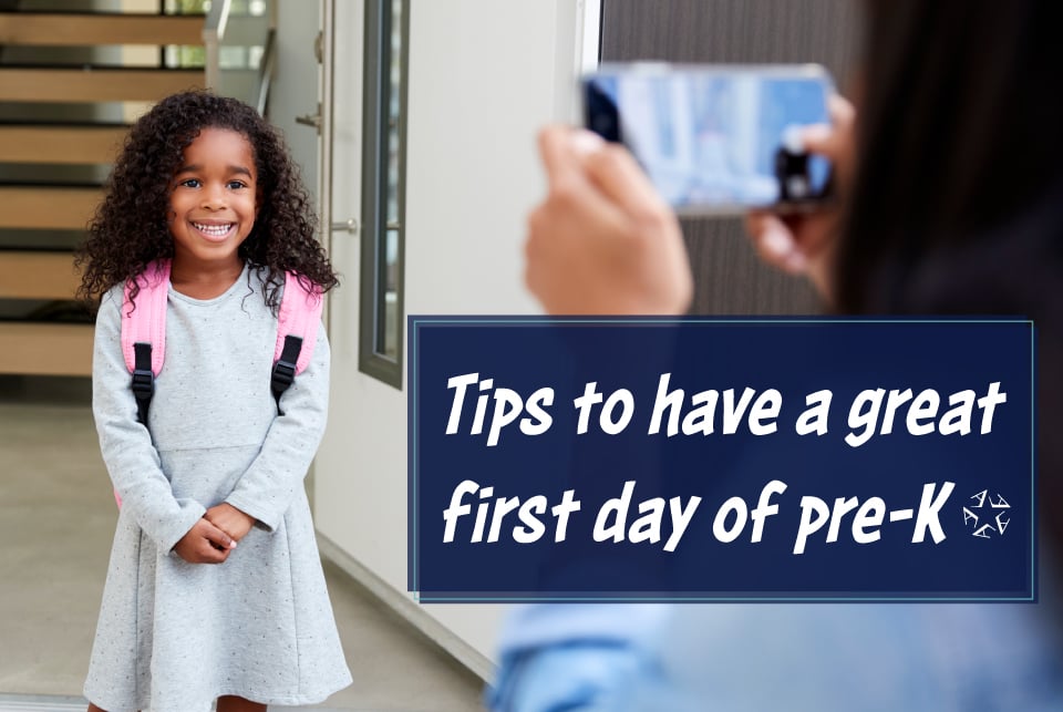 Tips for you to have a great first day of pre-K