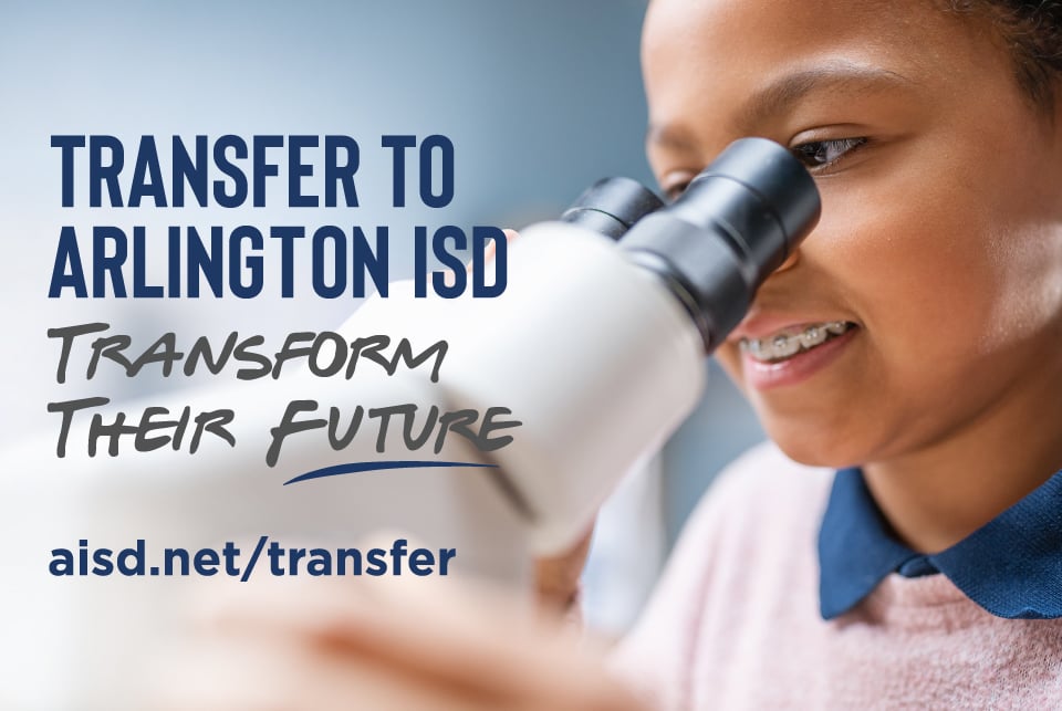 4 Reasons to Transfer to Arlington ISD